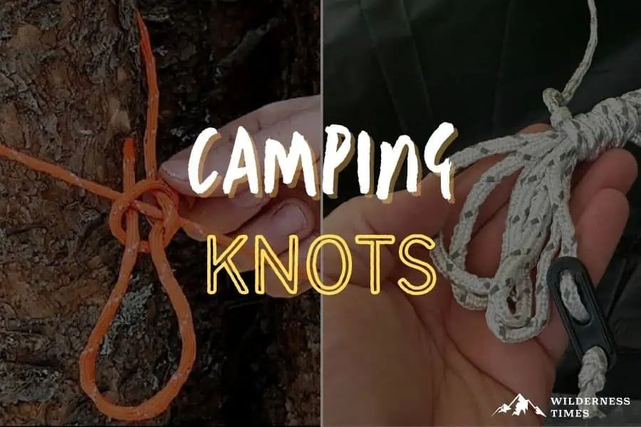 11 Camping Knots You Need To Know For Your Next Trip