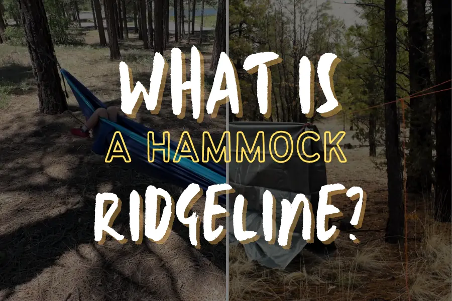 What Is A Hammock Ridgeline? The Benefits & How To Set One Up