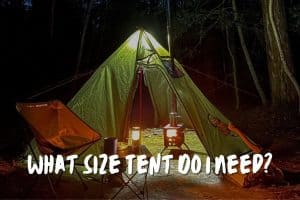 Camping Tent Sizes - What Size Tent Do I Need?