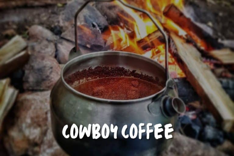 How To Make Cowboy Coffee (Recipe & Step-by-Step Guide)