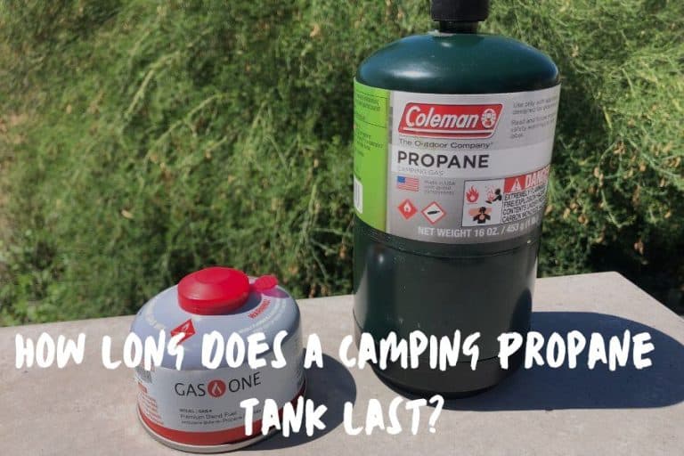 How Long Does a Camping Propane Tank Last?